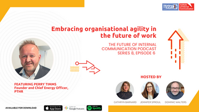 Embracing organisational agility in the future of work with Perry Timms ...