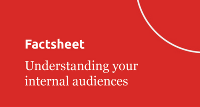 Understanding Your Internal Audiences Factsheet IoIC, The Institute of ...